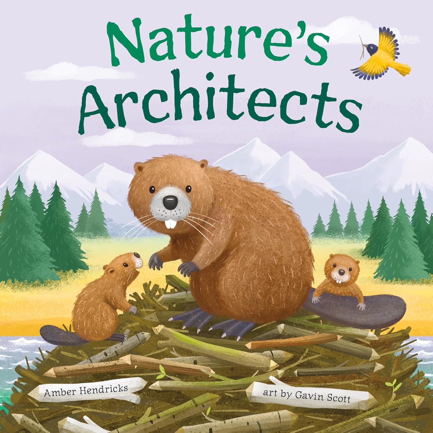 Nature's Architects by Amber Hendricks – Summer Beam Books