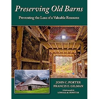 Preserving Old Barns: Preventing the Loss of a Valuable Resource ...