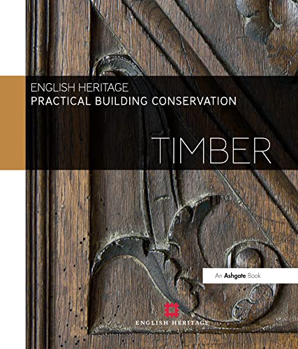 Timber: Practical Building Conservation – Summer Beam Books
