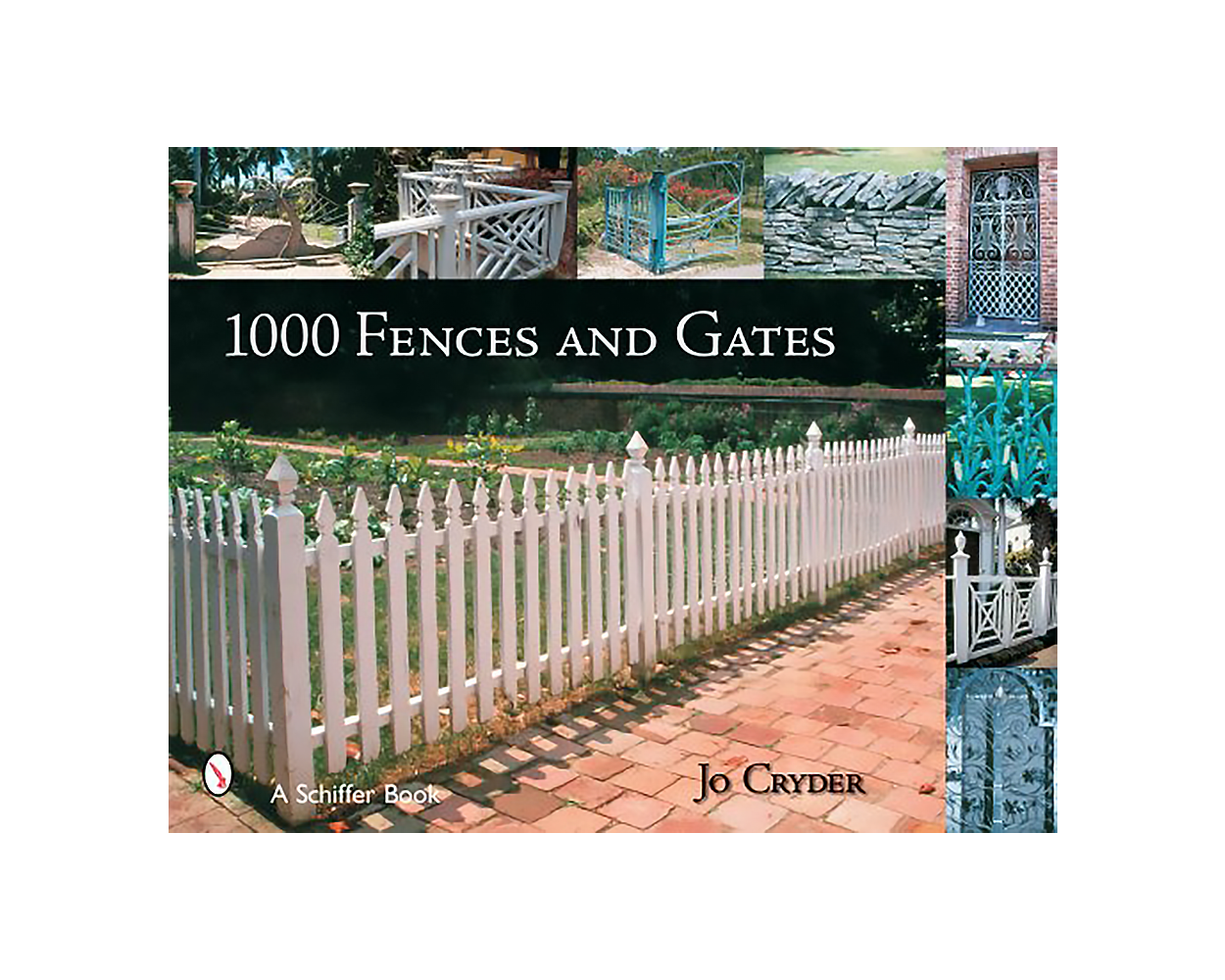 1000 Fences and Gates – Summer Beam Books